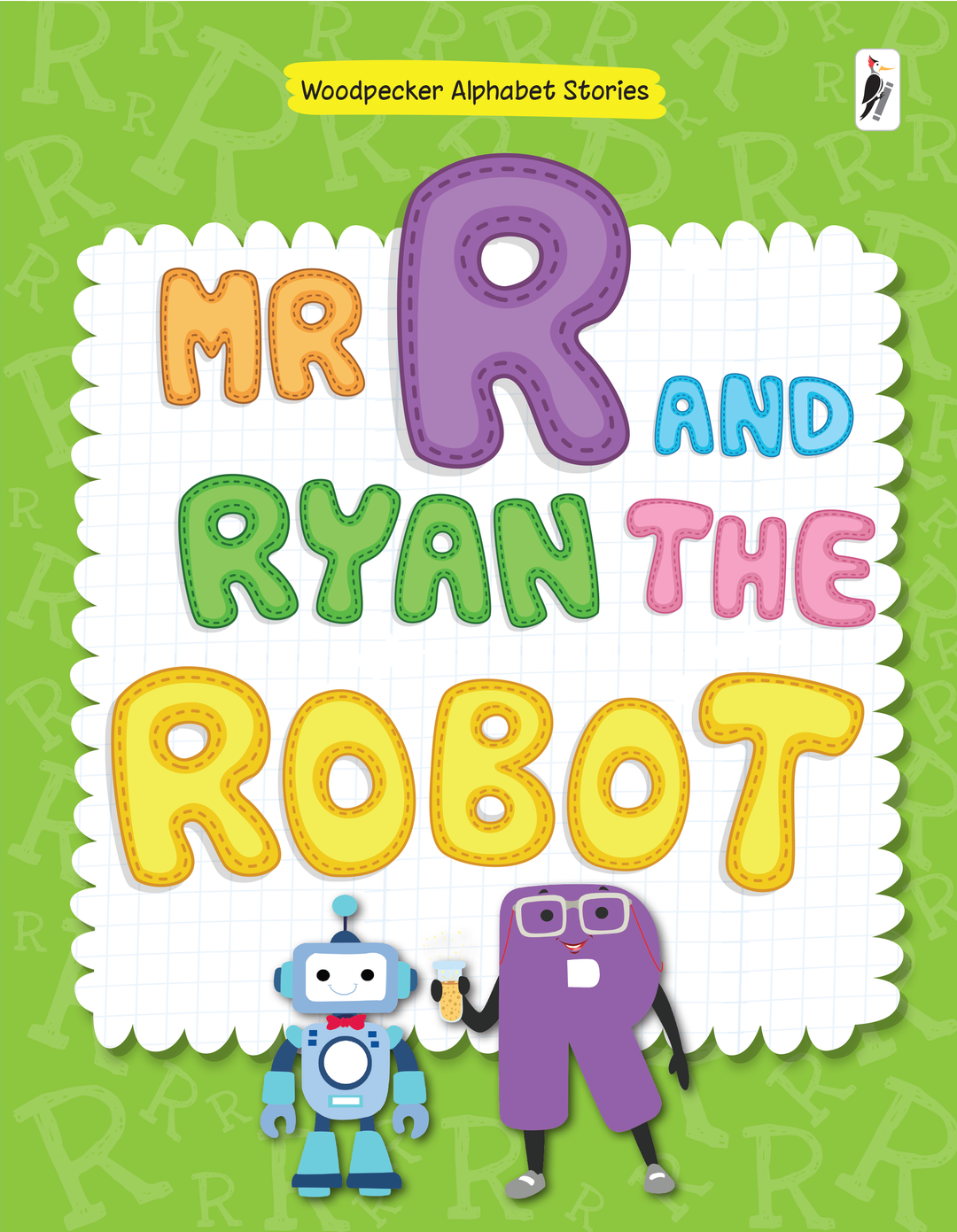Mr R and Ryan the Robot – Woodpecker Books