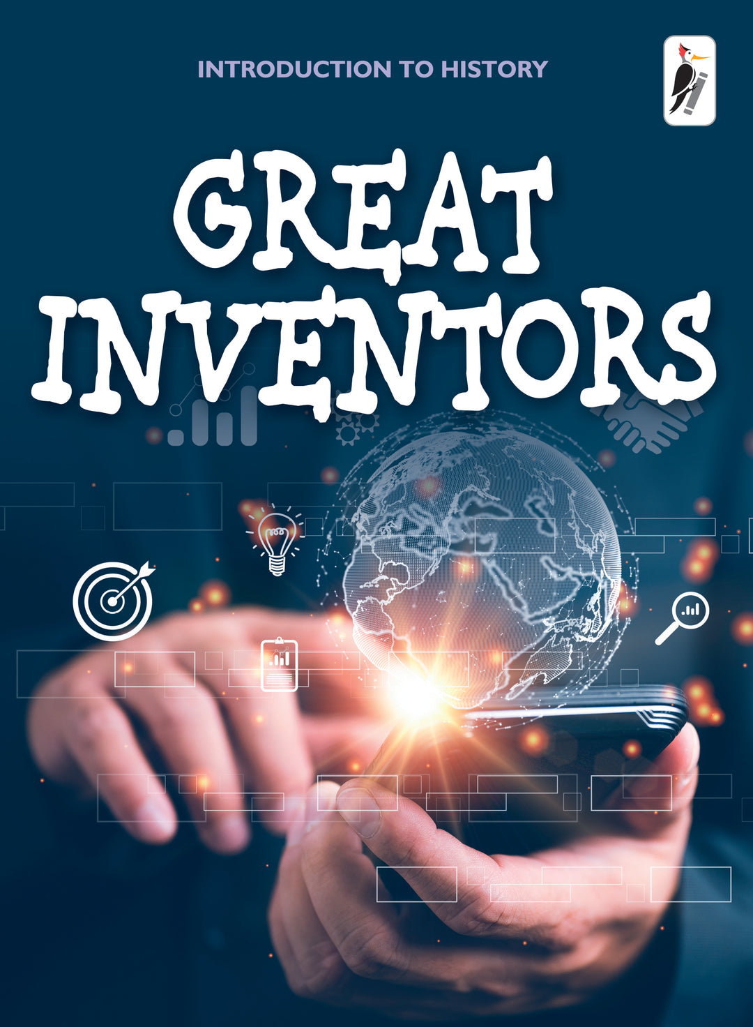 Great Inventors – Woodpecker Books