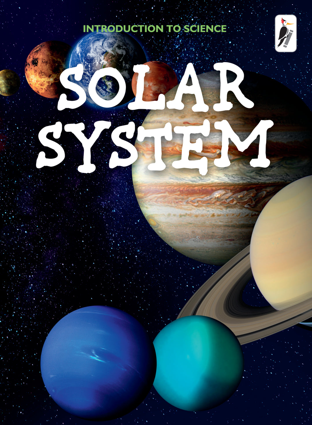 Solar System – Woodpecker Books