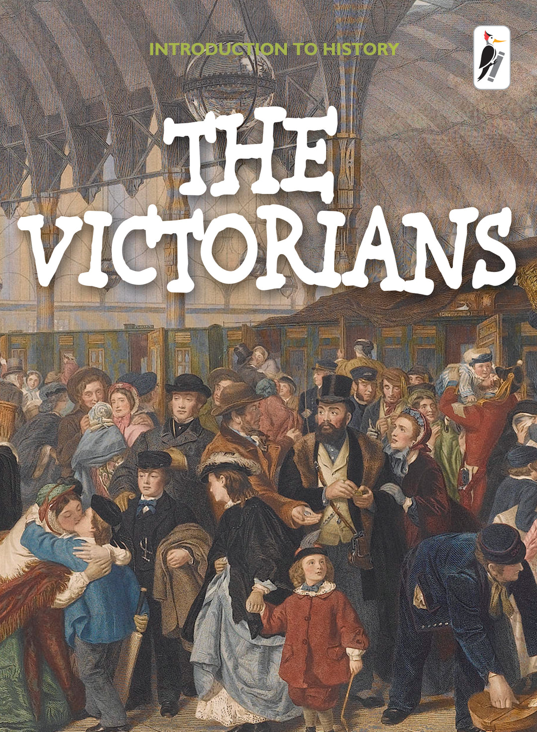 The Victorians – Woodpecker Books