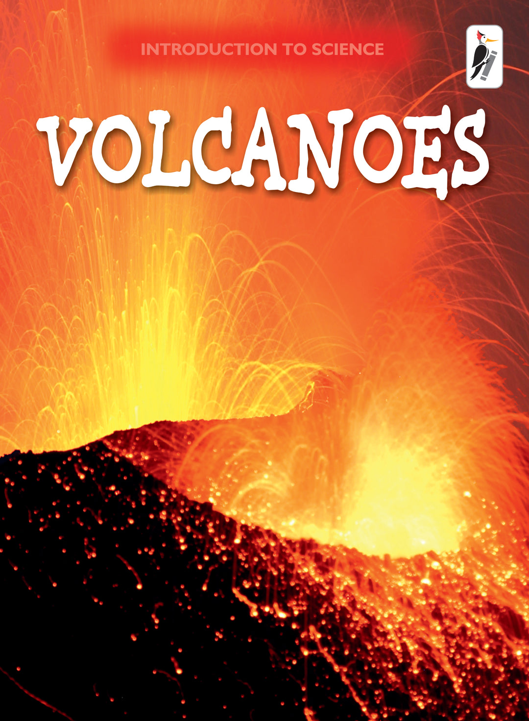Volcanoes – Woodpecker Books