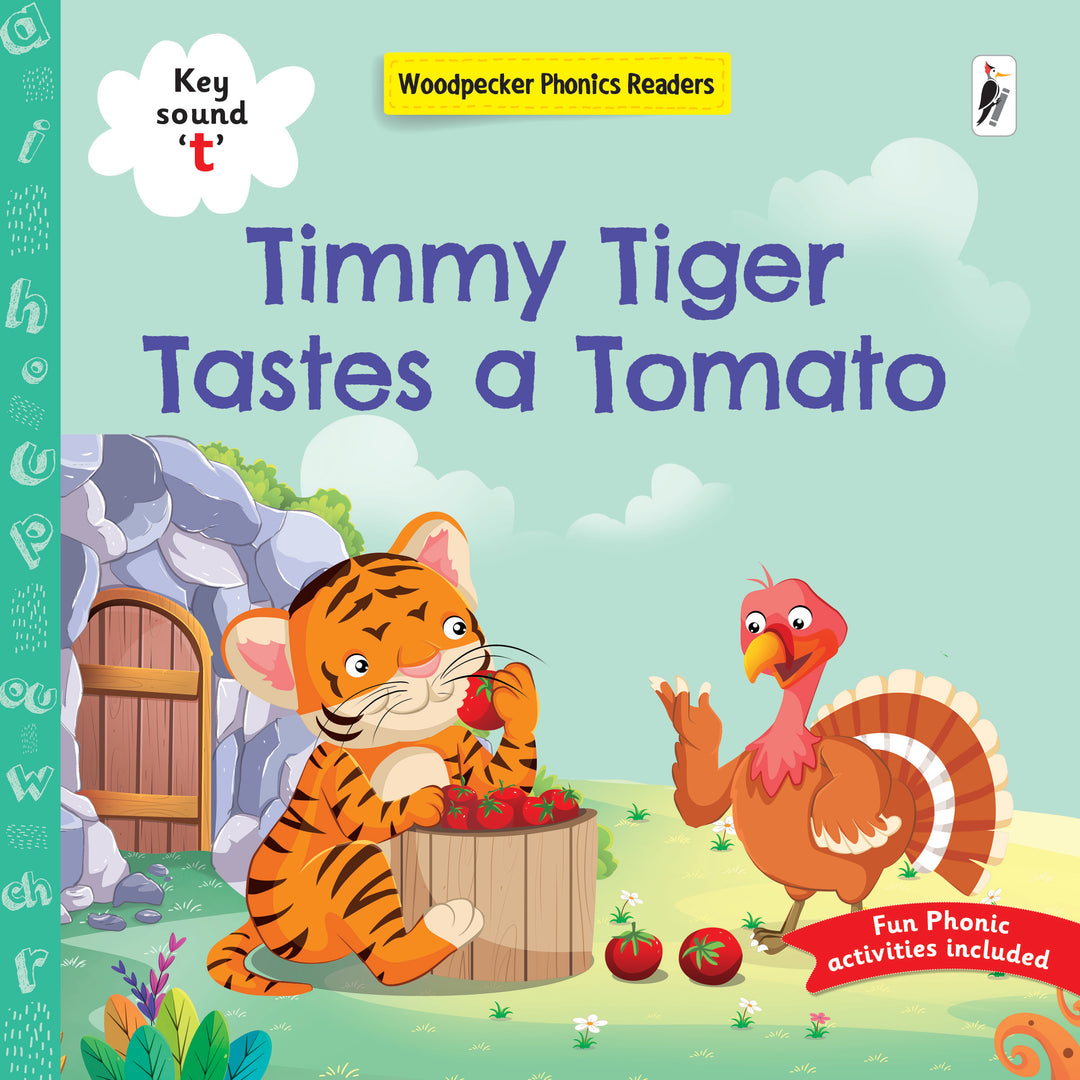 Timmy Tiger Tastes a Tomato – Woodpecker Books