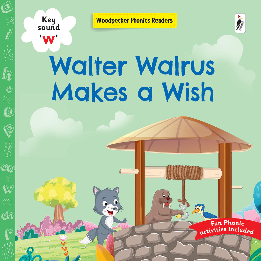 Walter Walrus Makes a Wish – Woodpecker Books