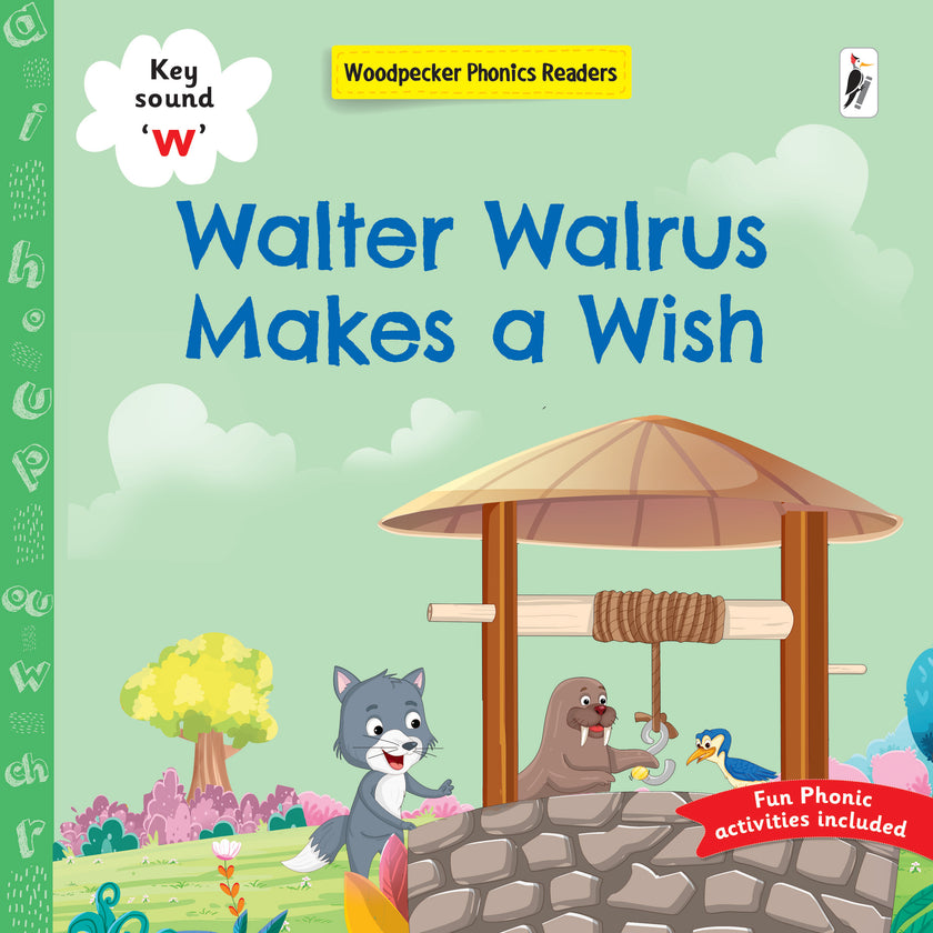 Walter Walrus Makes a Wish – Woodpecker Books